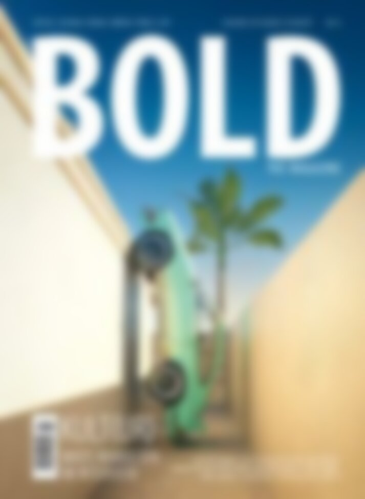 BOLD THE MAGAZINE