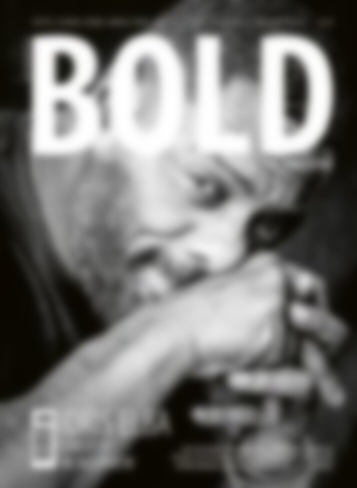 BOLD THE MAGAZINE